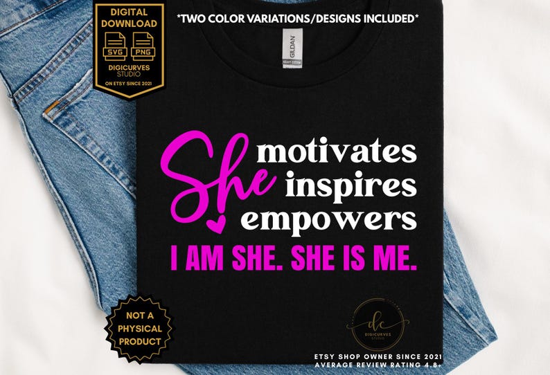 She Motivates Inspires Empowers SVG PNG | I Am She She is Me ...