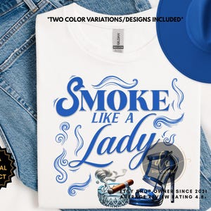 Smoke Like a Lady Cigar PNG | High Heel Cigar PNG | Cigar Shirt Design ...