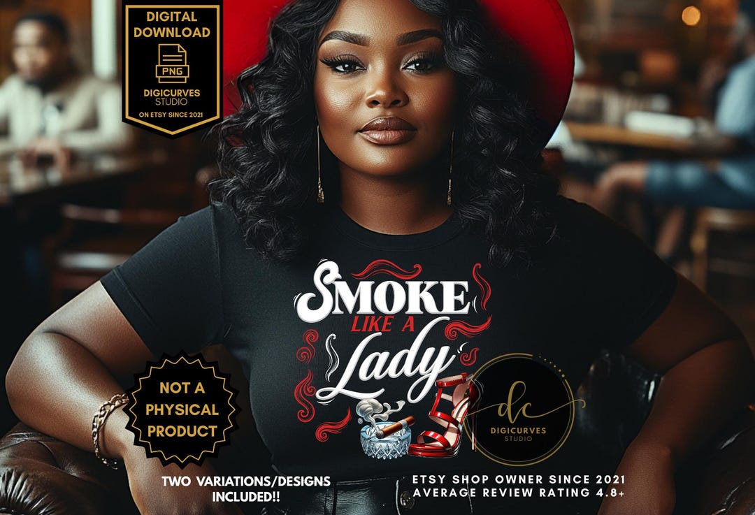 Smoke Like a Lady Cigar PNG | High Heel Cigar PNG | Cigar Shirt Design ...