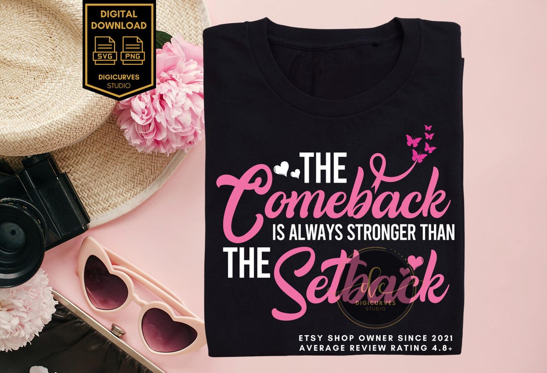 Comeback Stronger Than Setback SVG | Breast Cancer Awareness PNG ...