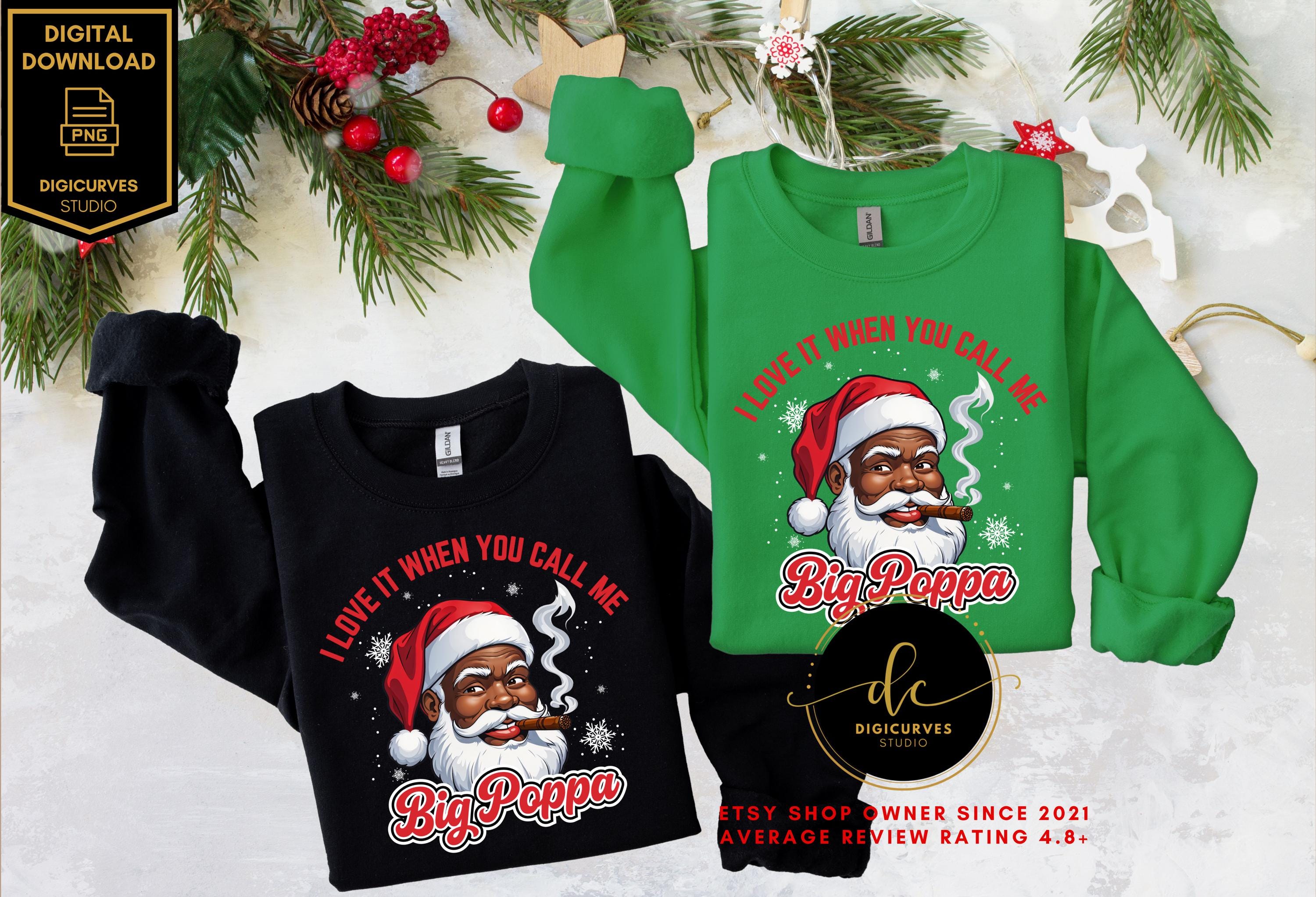 African American Santa PNG | Sublimation | I Love It When You Call Me ...
