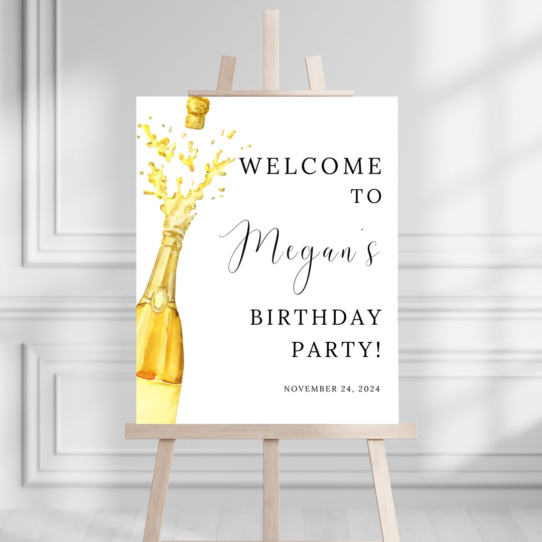 Birthday Champagne Welcome Sign Template, Happy Birthday Welcome Poster ...