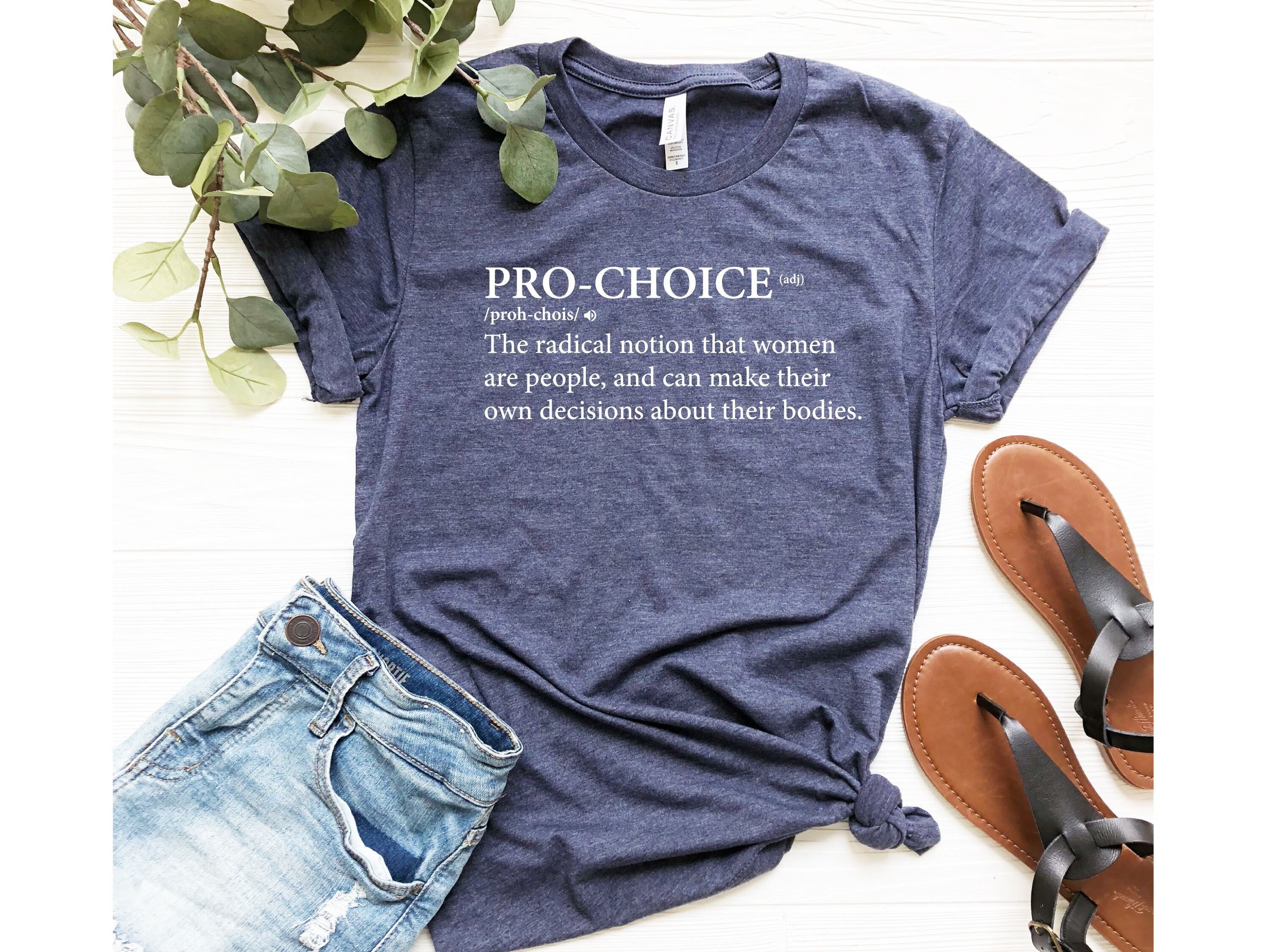 Pro Choice Definition, Pro Choice Shirt, Abortion Rights Protest,my ...