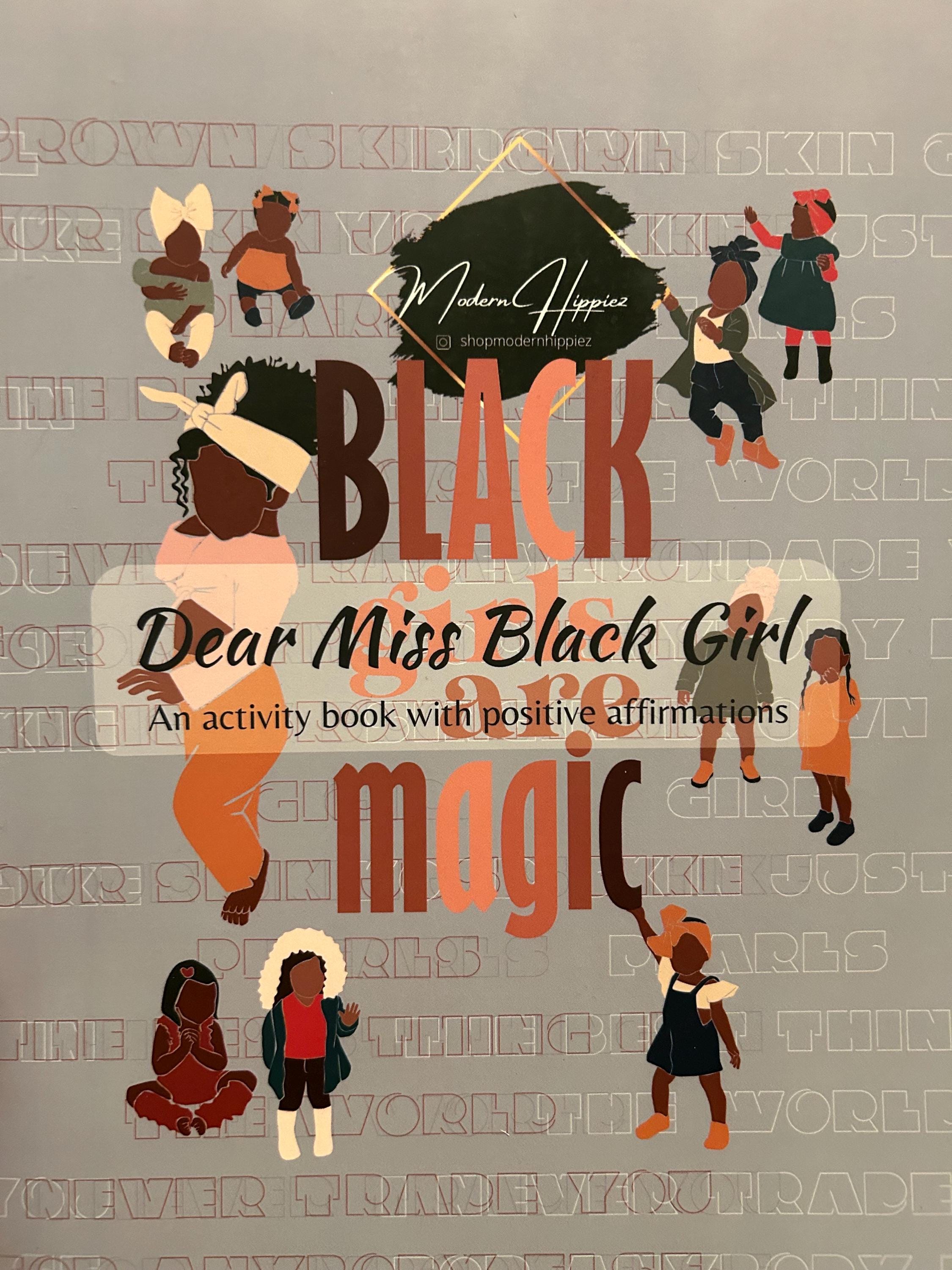 Dear Miss Black Girl Activity Book - Embrace Your Uniqueness With Black ...