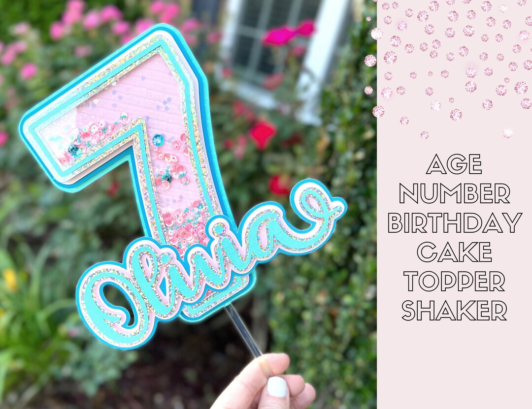 Personalized Age Number Birthday/cake Topper Shaker/ 7th Birthday Cake ...