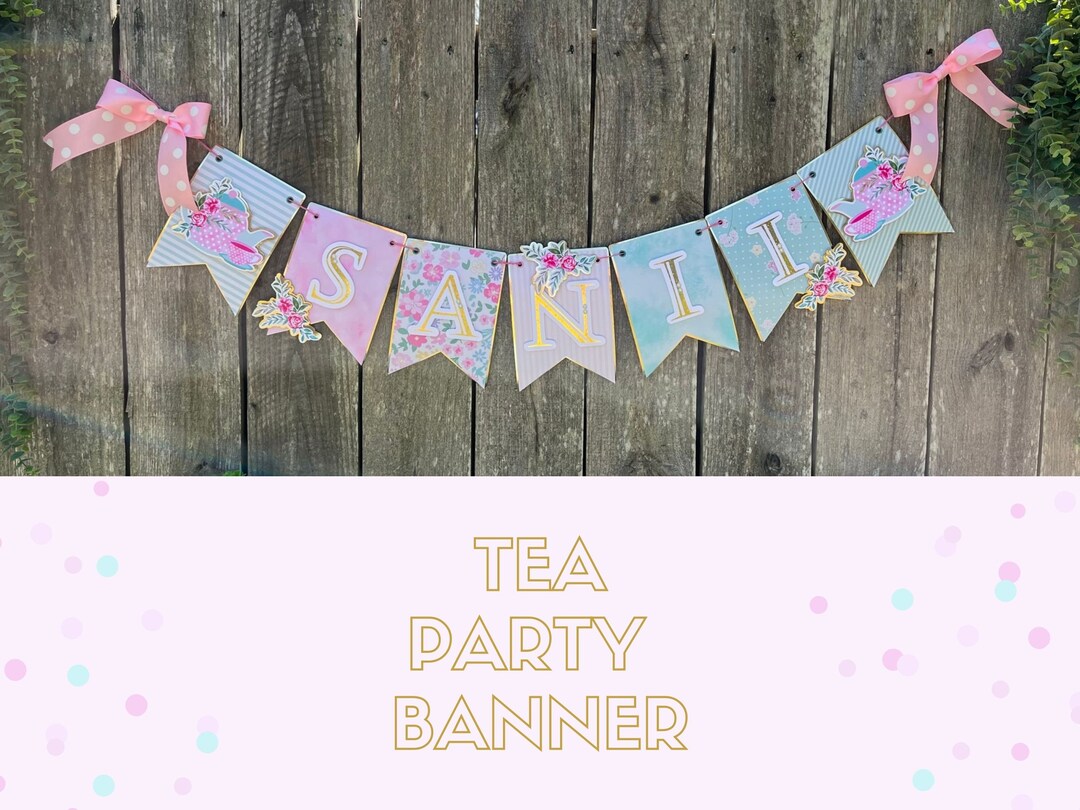 Tea Party Banner/teapot Party Banner/tea Party Birthday/tea Party Theme ...