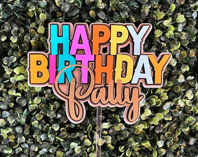 Custom Birthday Cake Topper/personalized Name Cake Topper/happy ...
