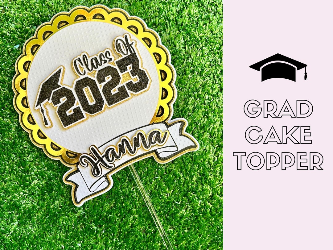 Graduation Cake Topper/class of 2023 Cake Topper/graduation Party ...