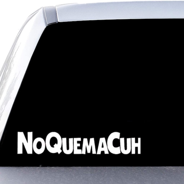 No Quema Cuh Sticker - Etsy
