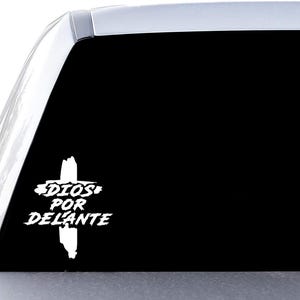 Dios Por Delante Window Vinyl Decal Outdoor Sticker, Laptop Sticker, Car Waterproof, Vinyl ...