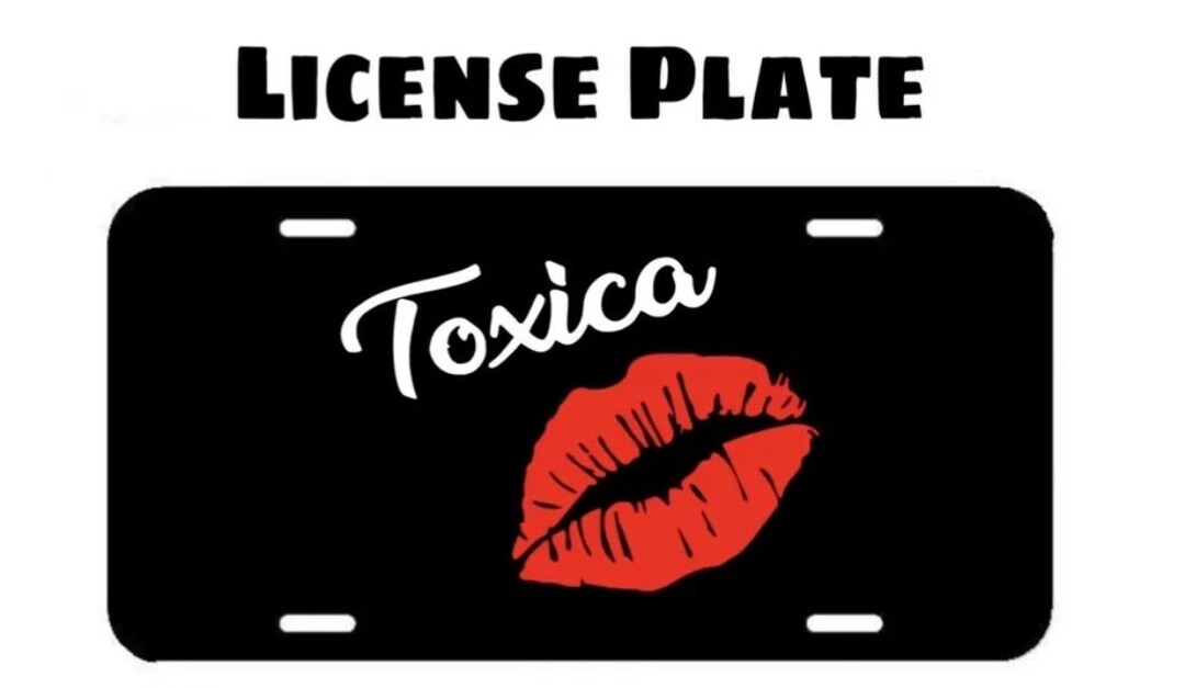 Toxica Lips Aluminum License Plate - Etsy