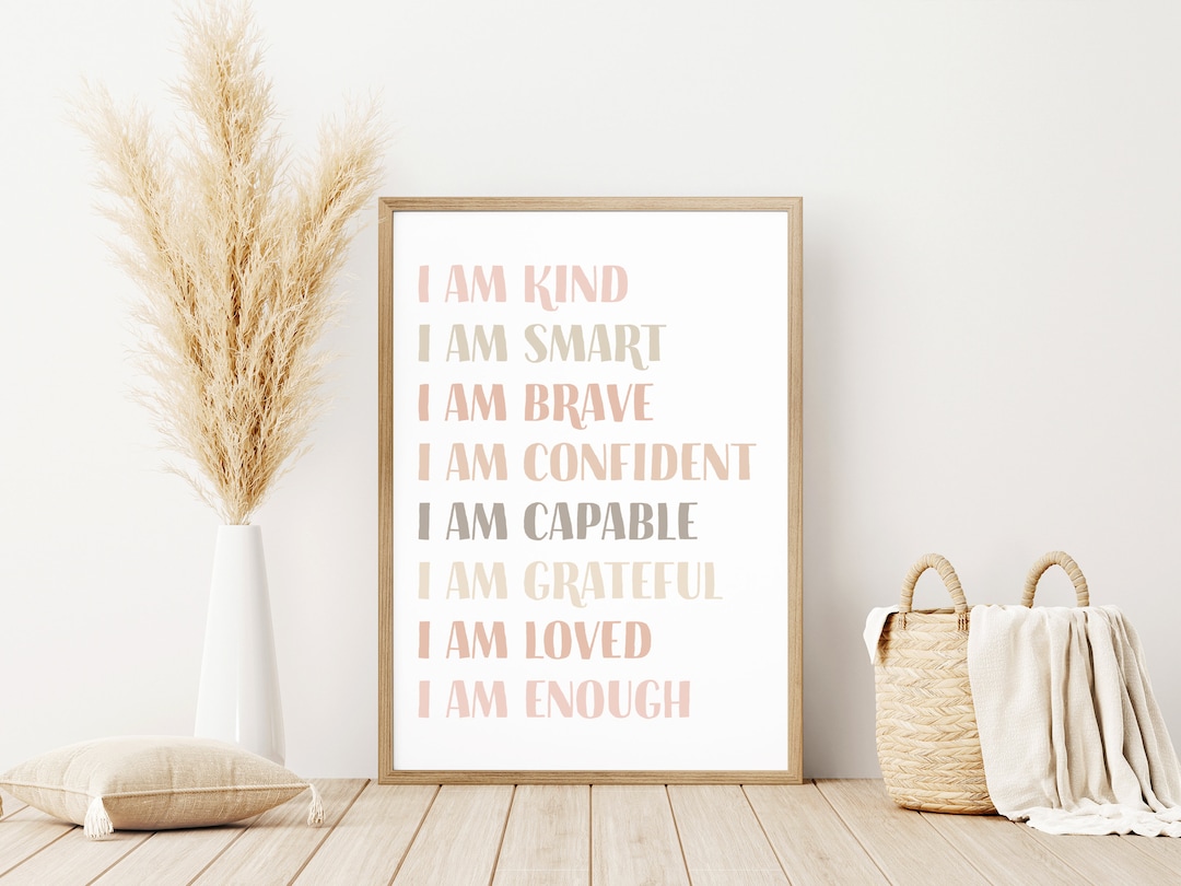 I Am Kind I Am Smart I Am Brave Printable Wall Art | Neutral Colors ...