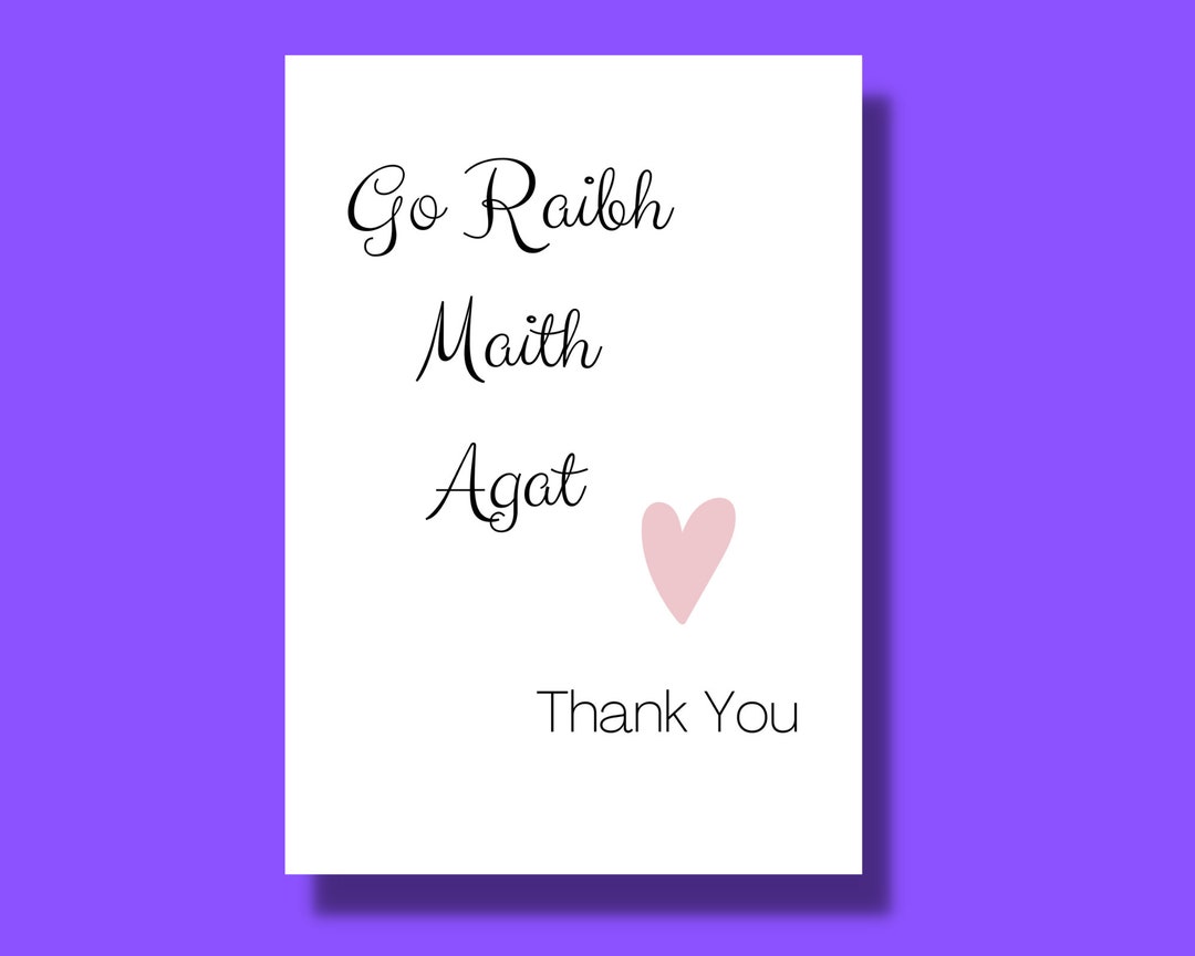 Go Raibh Maith Agat Card Thank You /gift Card Irish/gaeilge Card ...