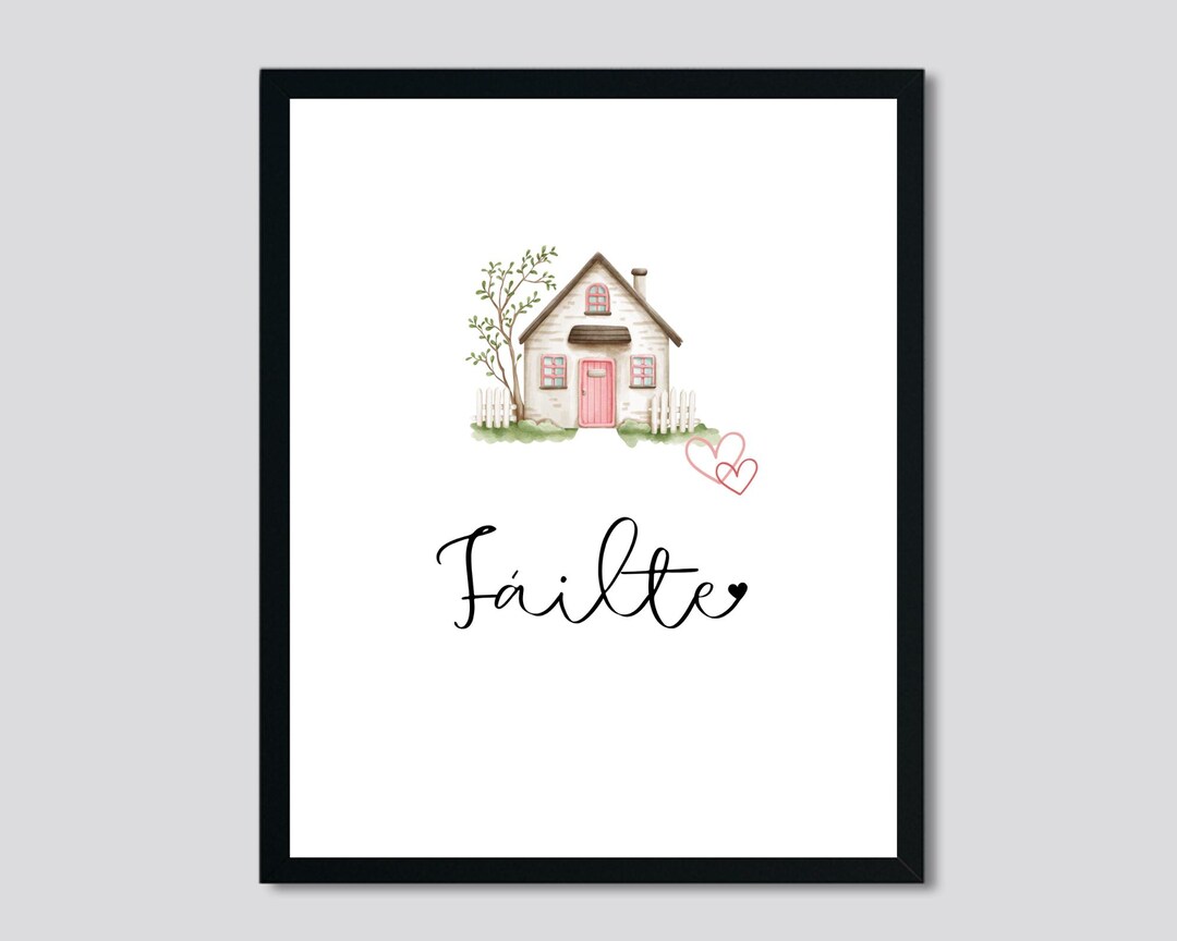 Failte Welcome Irish Print: Gaeilge Teanga New Home Art Housewarming ...