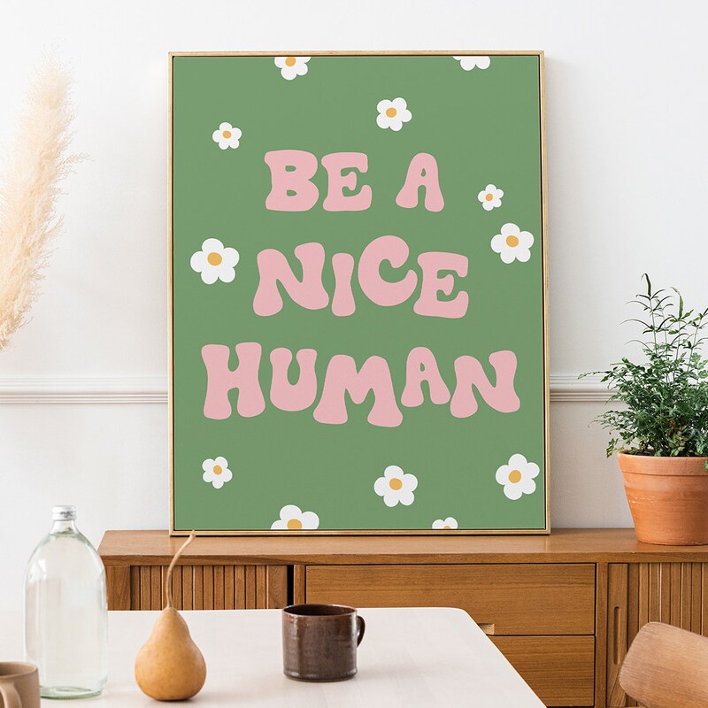 Be a Nice Human - Etsy