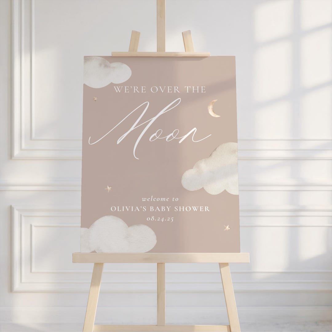 Over the Moon Baby Shower Poster Board - PRINTABLE Neutral Over the ...