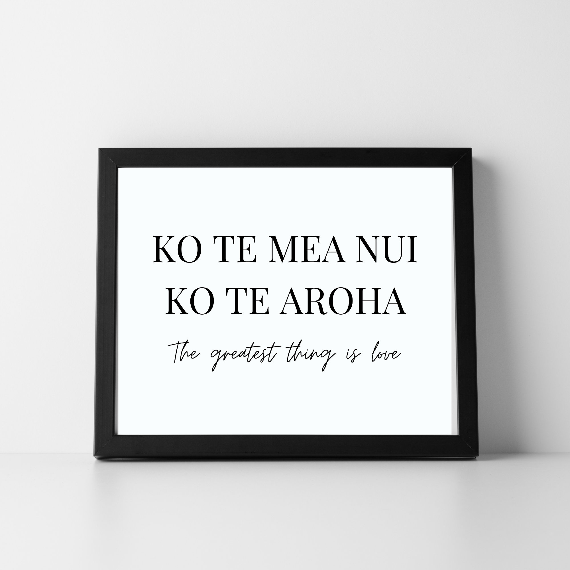 The Greatest Thing is Love Aroha Te Reo Māori Language Maori ...