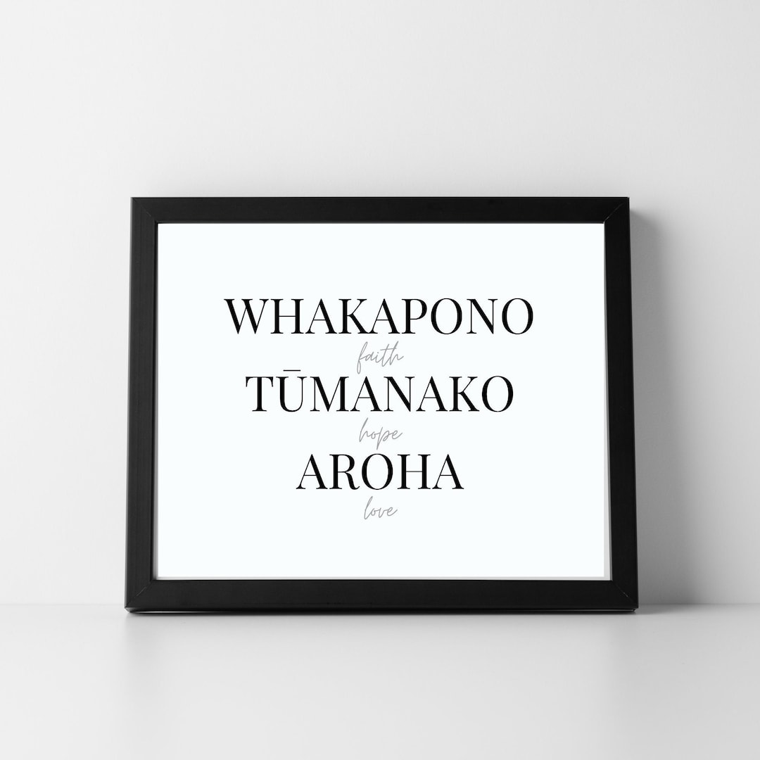 Faith Hope Love Whakapono Tumanako Aroha Te Reo Māori Wall Art Print ...