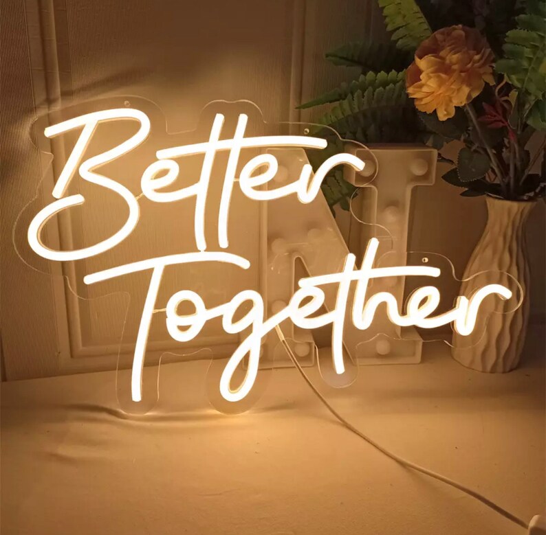 Better Together Neon Sign,light Sign for Party Decor, Wedding Sign - Etsy