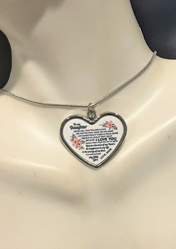 to My Daughter Love Mom Heart Necklace Inspirational Daughter Necklace Words Pendant Necklace Silver Necklace