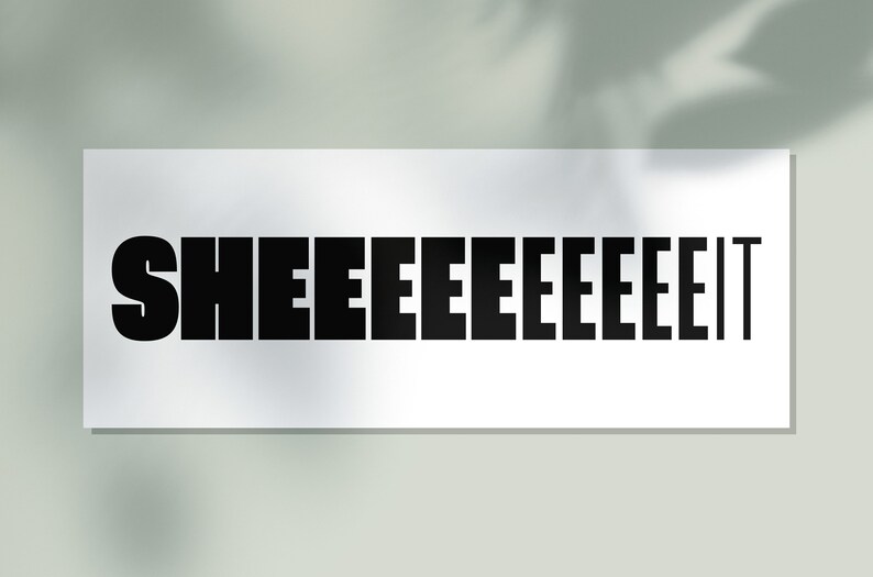 SHEIT Poster | Wall Art | Printable Art | Typography Print - Etsy