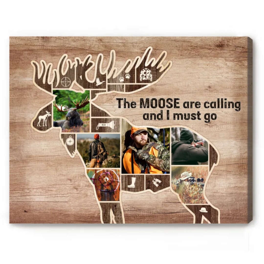 Moose Hunting Photo Collage Canvas, Personalized Gift for Hunter - Etsy