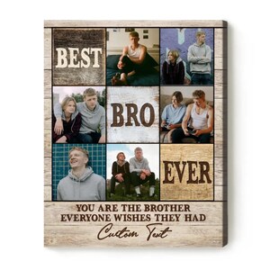 Brother Photo Collage Canvas, Birthday Gift for Brother, Brother in Law ...