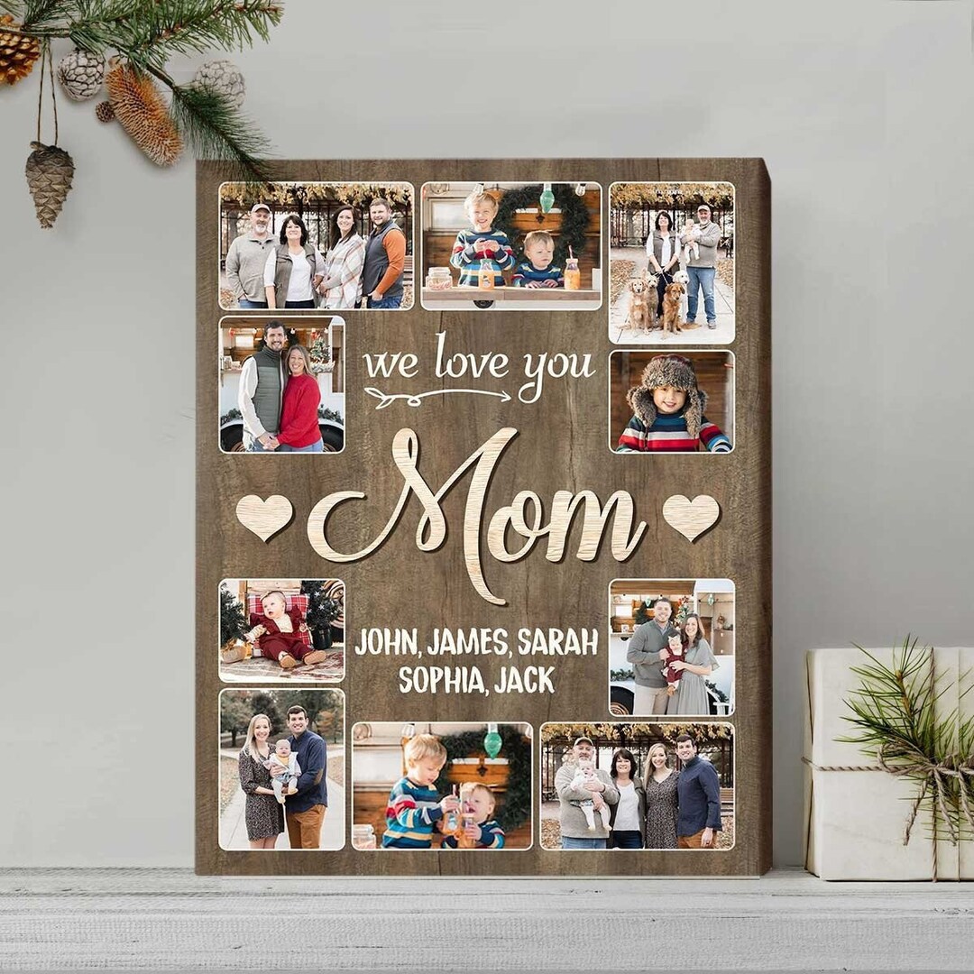 Personalized Mom Photo Collage Canvas, We Love You Mom, Mother's Day ...