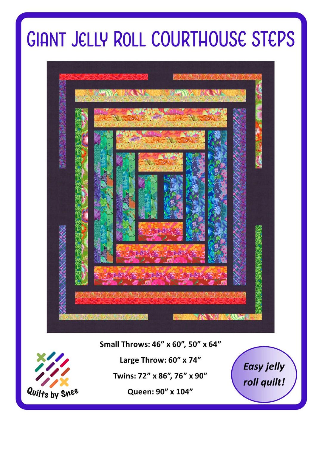 Jelly Roll Giant Courthouse Steps Quilt Pattern: Beginner Friendly (PDF ...