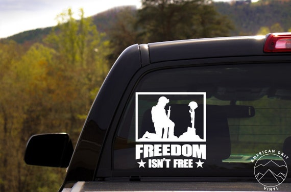 Freedom Isn't Free decal memorial decal Patriotic decal military decal ...