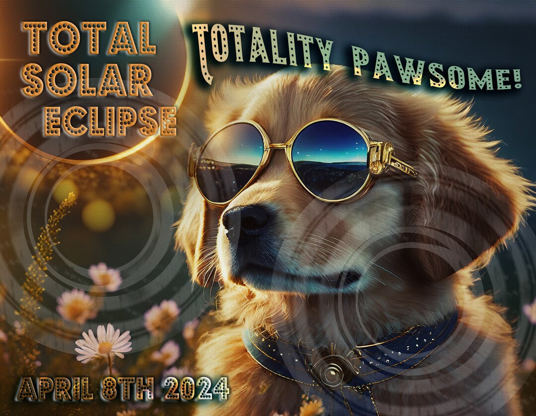 Sale 2024 Solar Eclipse Pup totality Pawsome Golden Retriever Pup Dog ...