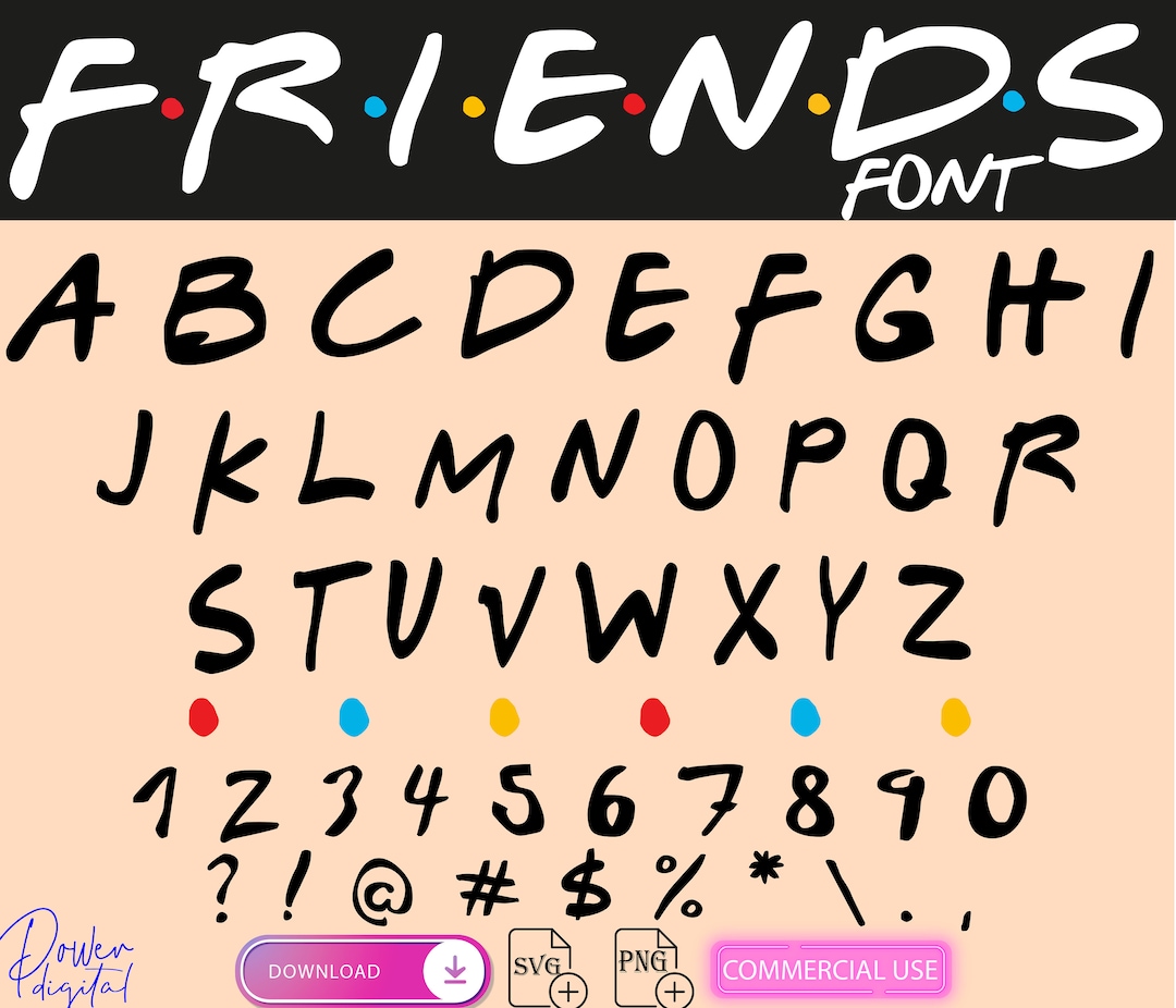Friends Font SVG File, Friends Alphabet Font PNG, Friends Digital Font ...