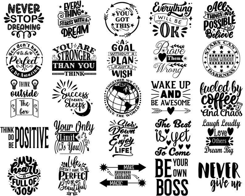 Inspirational Quotes SVG Bundle: Positive & Motivational Designs (600 ...