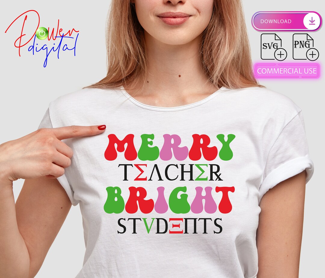 Merry Teacher Bright Students SVG PNG Sublimation, Merry Teacher SVG ...