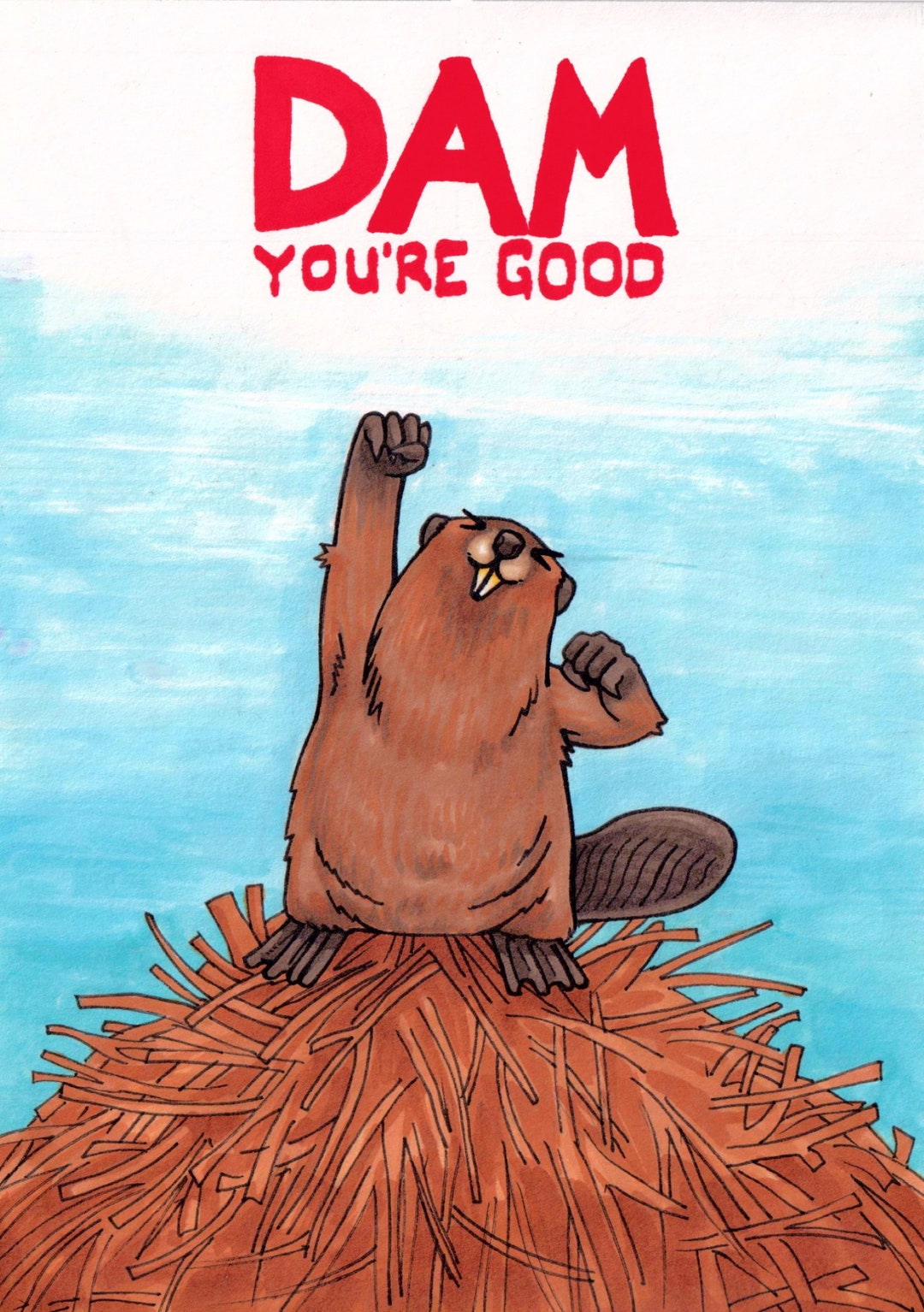 Dam You're Good Beaver Congratulations A5 Card - Etsy
