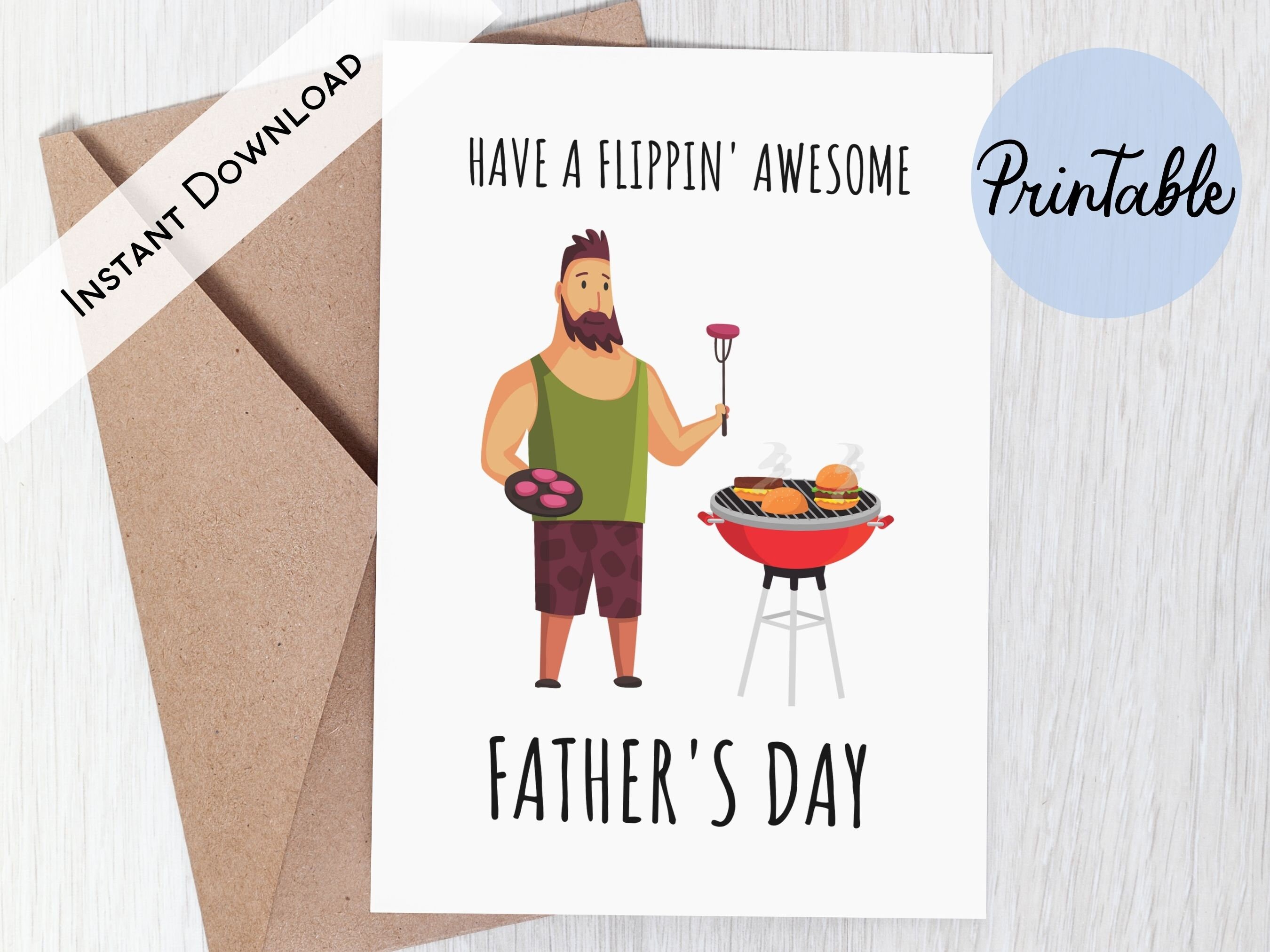 Funny Father's Day Card, Printable, Have a Flippin' Awesome Father's ...