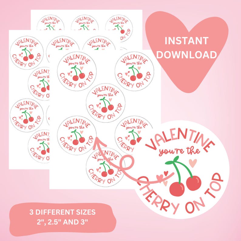 Cherry on Top Valentine Printable - Valentine Tag - Valentine Stickers ...