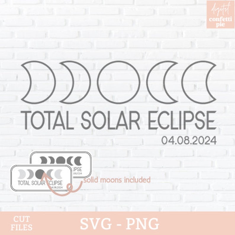 Total Solar Eclipse SVG Eclipse PNG Eclipse Crafts April 8, 2024 ...