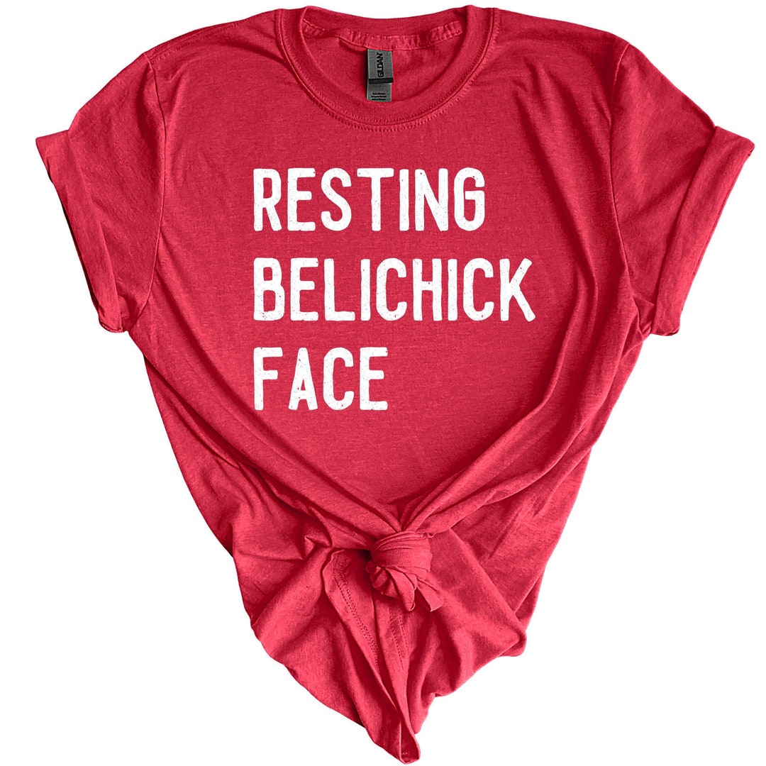 RBF Resting Belichick Face Bill Belichick New England Patriots T-shirt ...