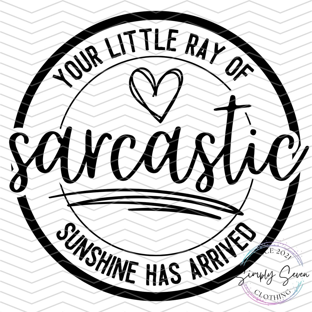 Your Little Ray of Sarcastic Sunshine Has Arrived Instant - Etsy Your Little Ray of Sarcastic Sunshine Has Arrived Instant - Etsy