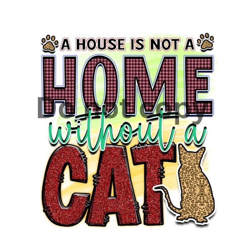 Not a Home Without a Cat - Etsy