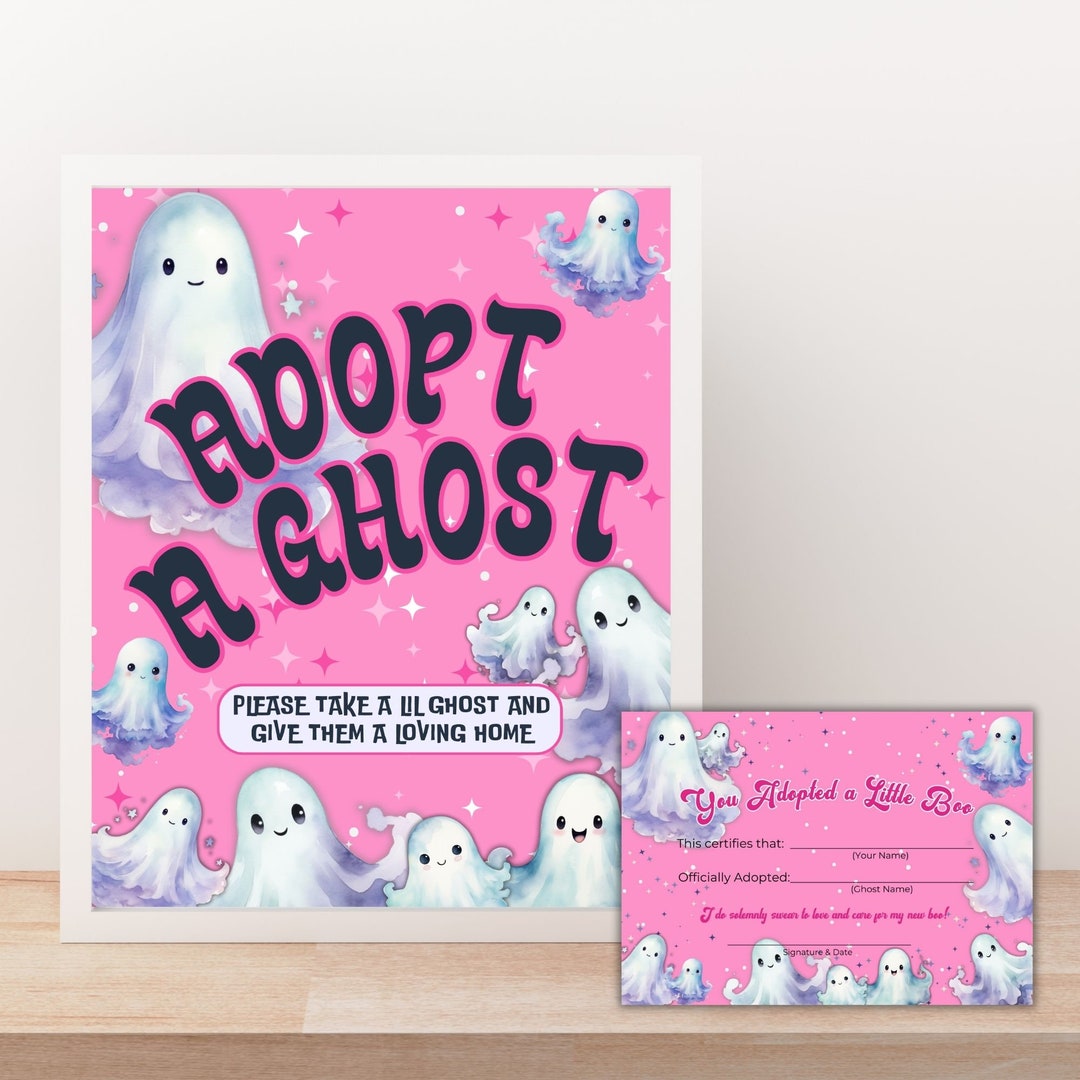 Adopt A Ghost Sign, Adopt A Ghost Printable, Pet Adopt A Ghost ...