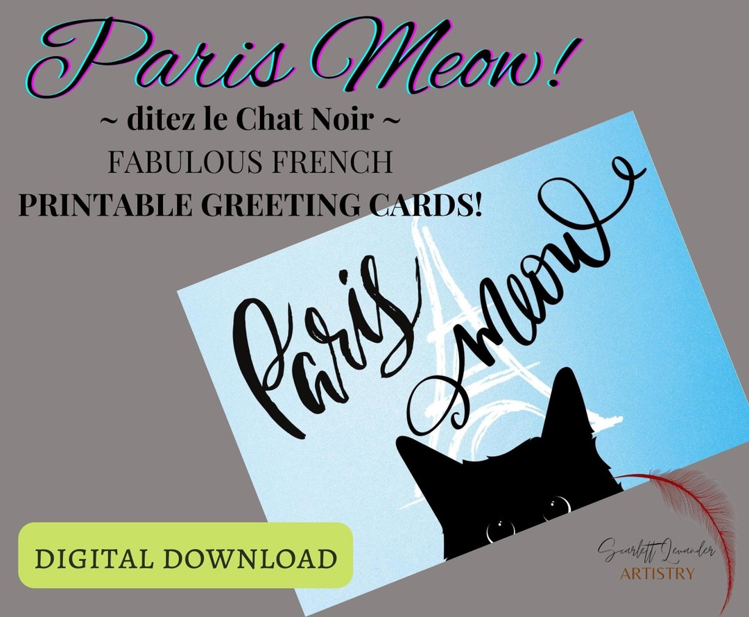 Paris Greeting Printable Card Black Cat and Eiffel Tower Paris Meow ...