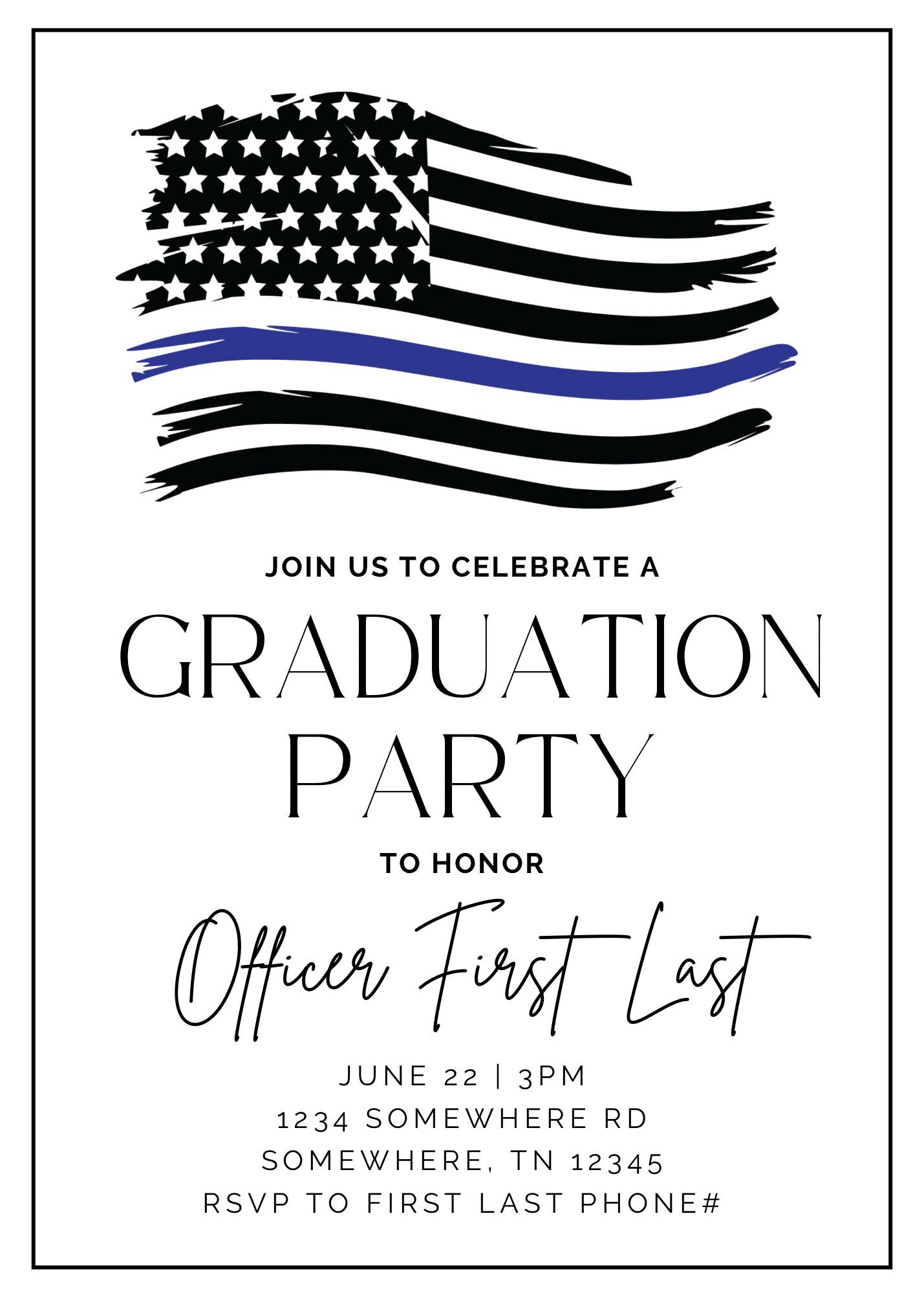 EDITABLE Police Graduation Invitation, Back the Blue, Blue Line, Invite ...