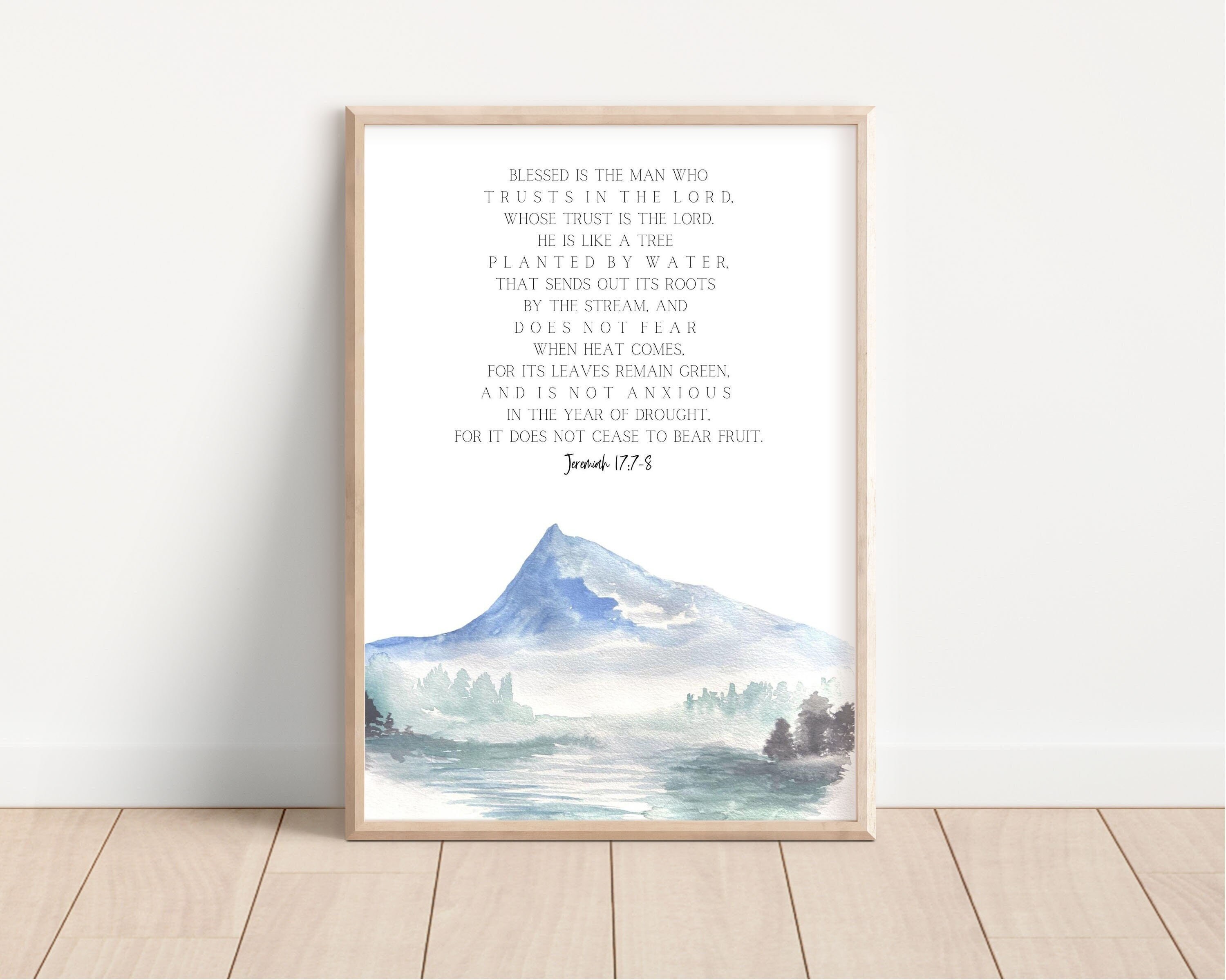 Jeremiah 17:7-8, Blessed is the Man Who Trusts in the Lord, Original ...