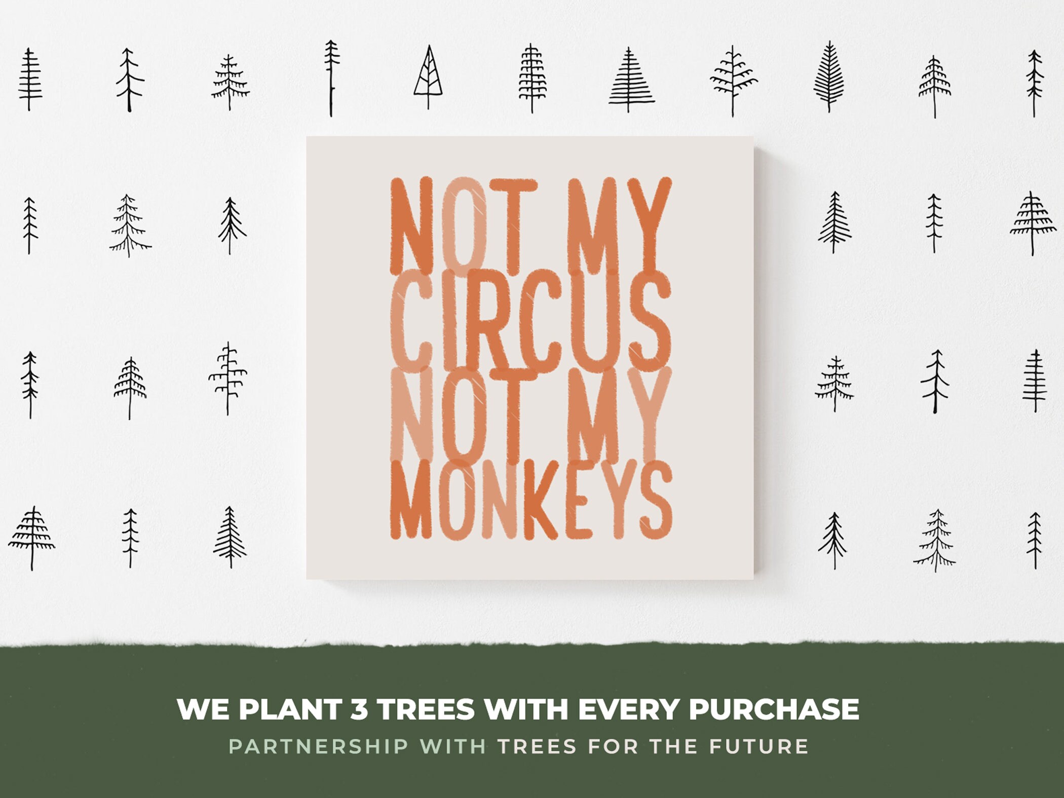 Not My Circus Not My Monkeys, Digital Print, Wall Art, Funny Quote ...