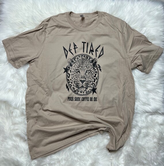 Def Tired Pour Some Coffee on Me / Def Tired Leopard Shirt / - Etsy