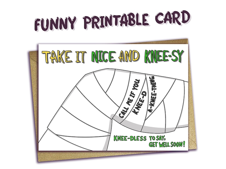 Funny Knee Surgery Get Well Card: Printable Pun Card (digital Download ...