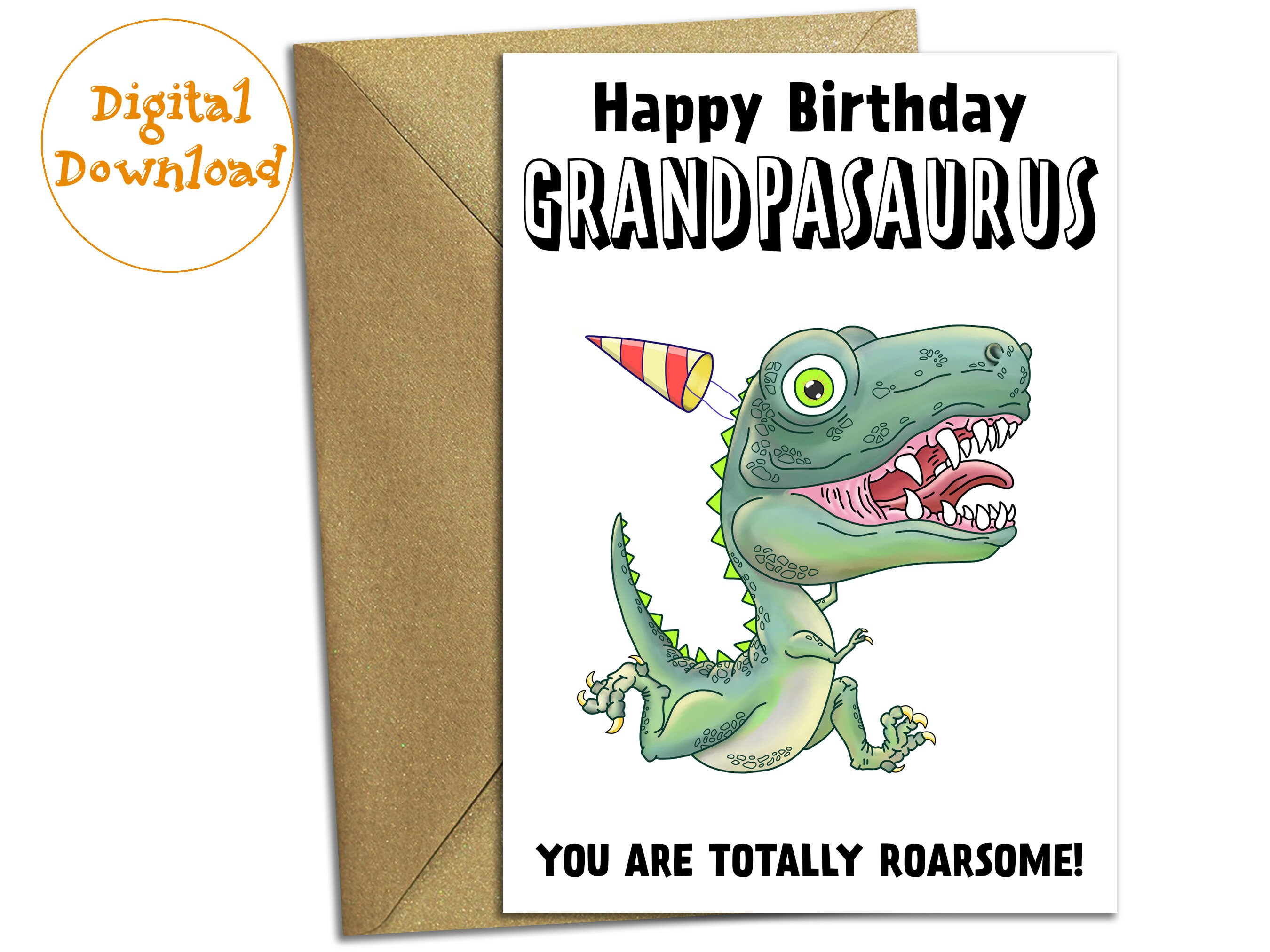 Happy Birthday Grandpasaurus, PRINTABLE Grandfather Birthday Card ...