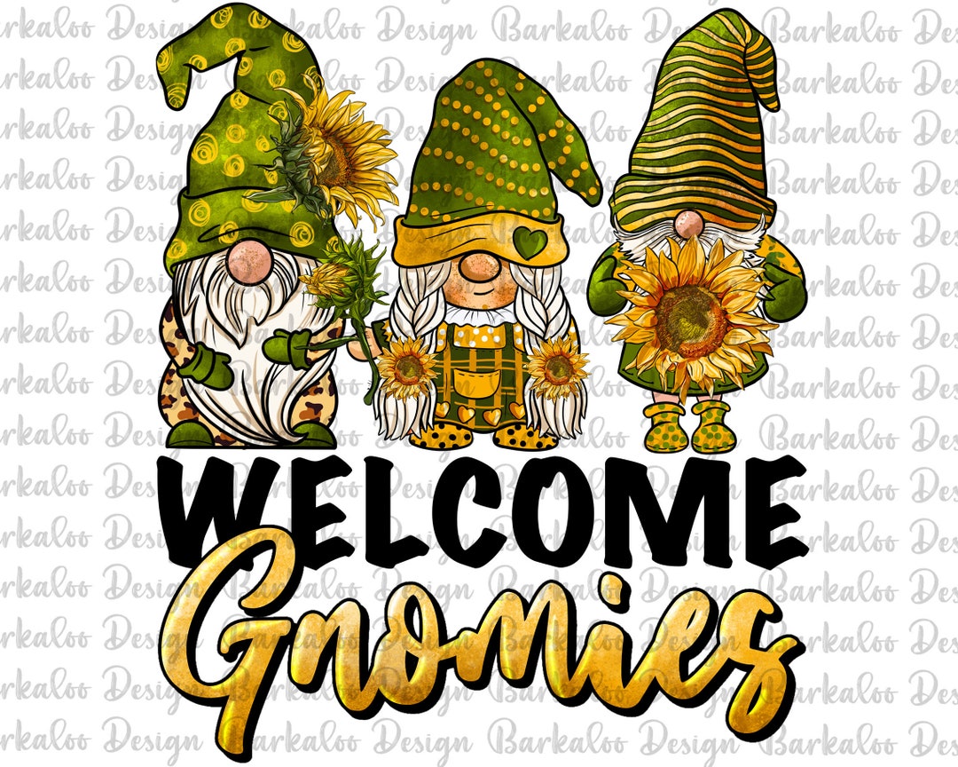 Welcome Gnomes Png Sublimation Design, Spring Sunflower Gnomes Png ...